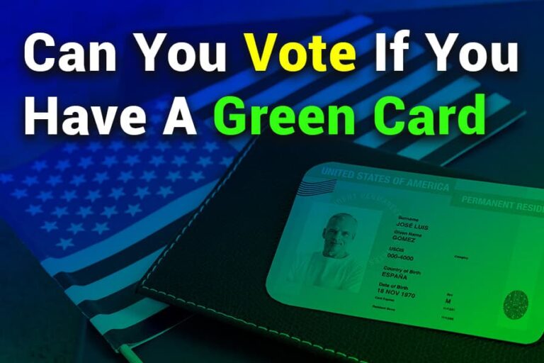 Can You Vote if You Have a Green Card? U.S. Voting Laws Explained in Detail