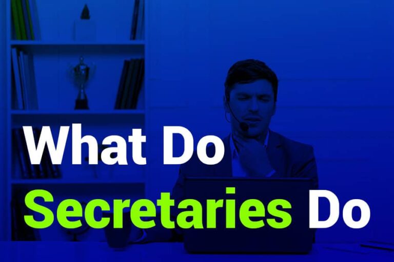 What Do Secretaries Do? Key Roles and Responsibilities
