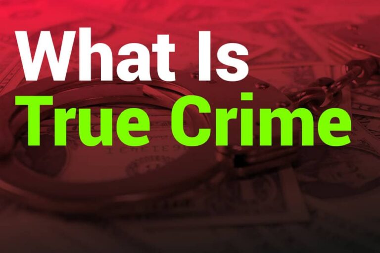 What Is True Crime? A Deep Dive into the Genre